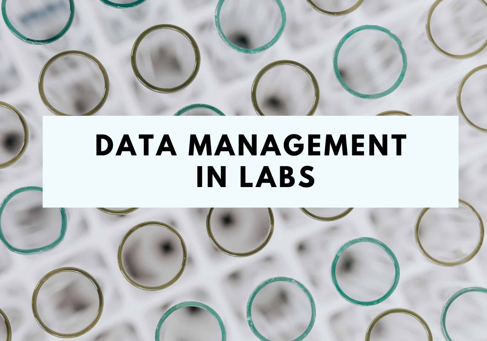 Data management in laboratories - All you need to know